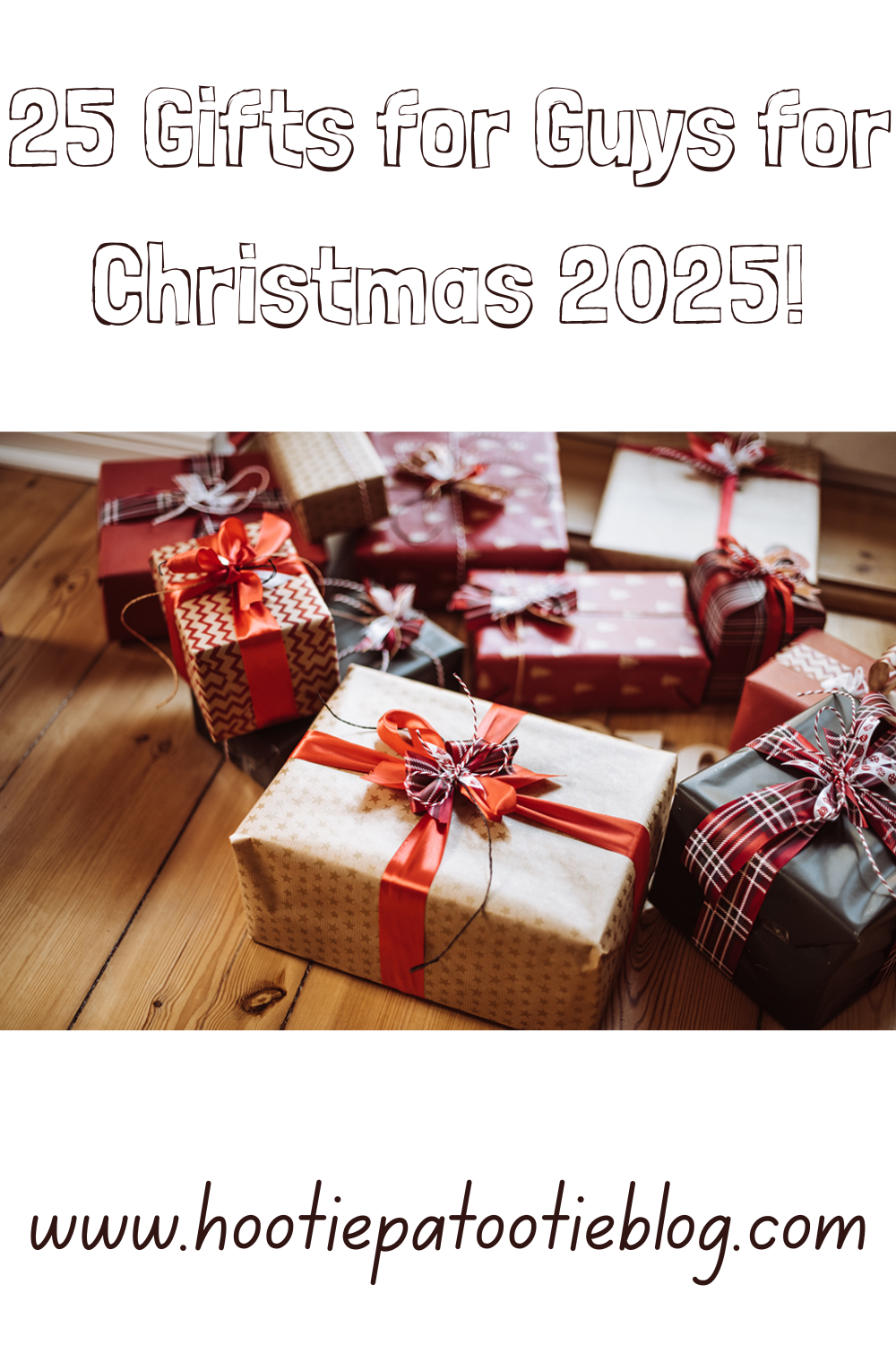 25 Gifts for Guys for Christmas 2025! - hootiepatootie